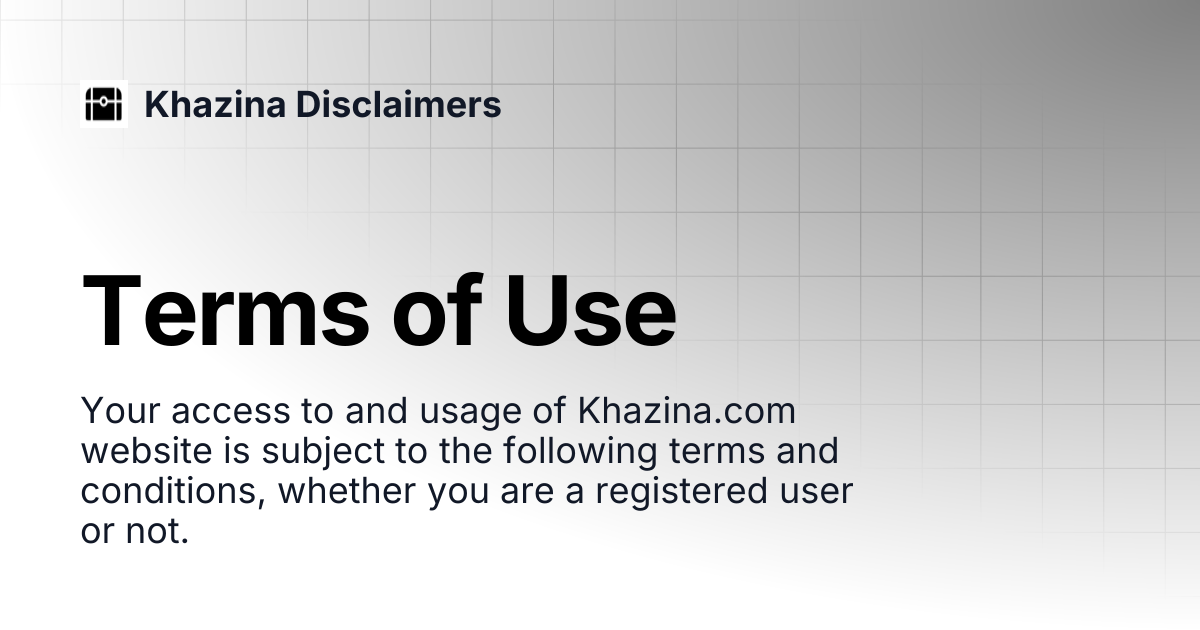 Terms of Use | Khazina Disclaimers